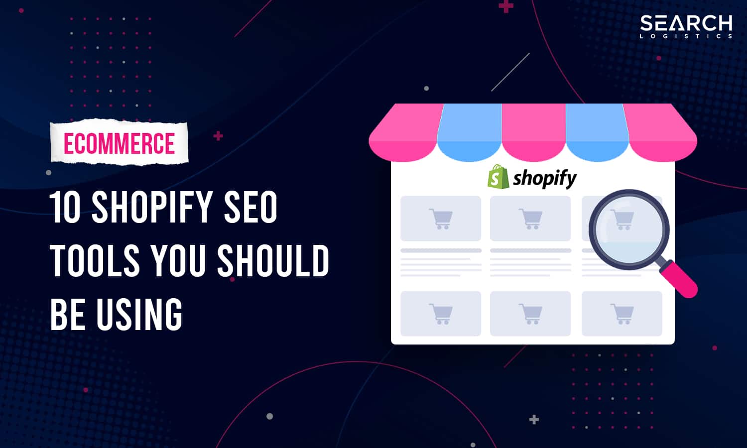 10x Shopify SEO Tools You Should Already Be Using