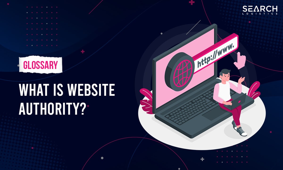 What Is Website Authority?